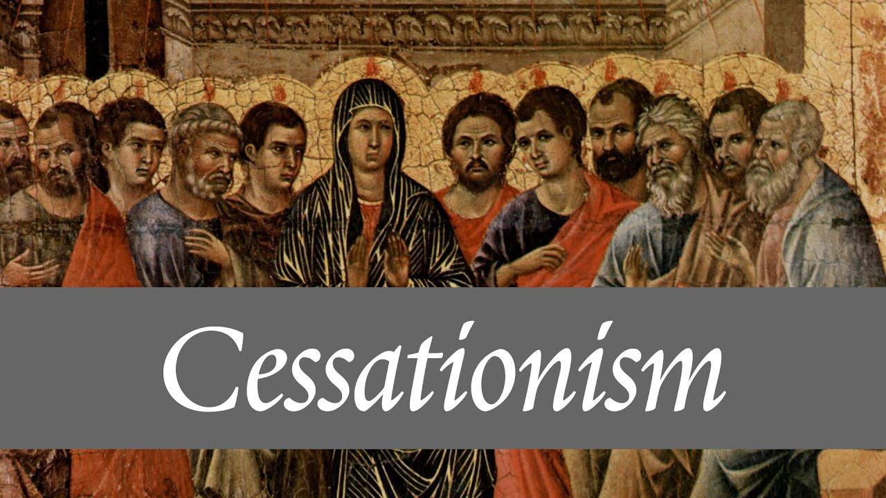 Thursday Thoughts- “Cessationism” – 10/03/2024 – Faithful Steward ...