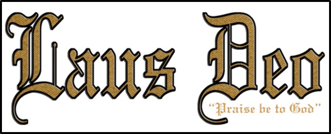 Sunday Sermon Series – “LAUS DEO” – 11/24/2024 – Faithful Steward ...